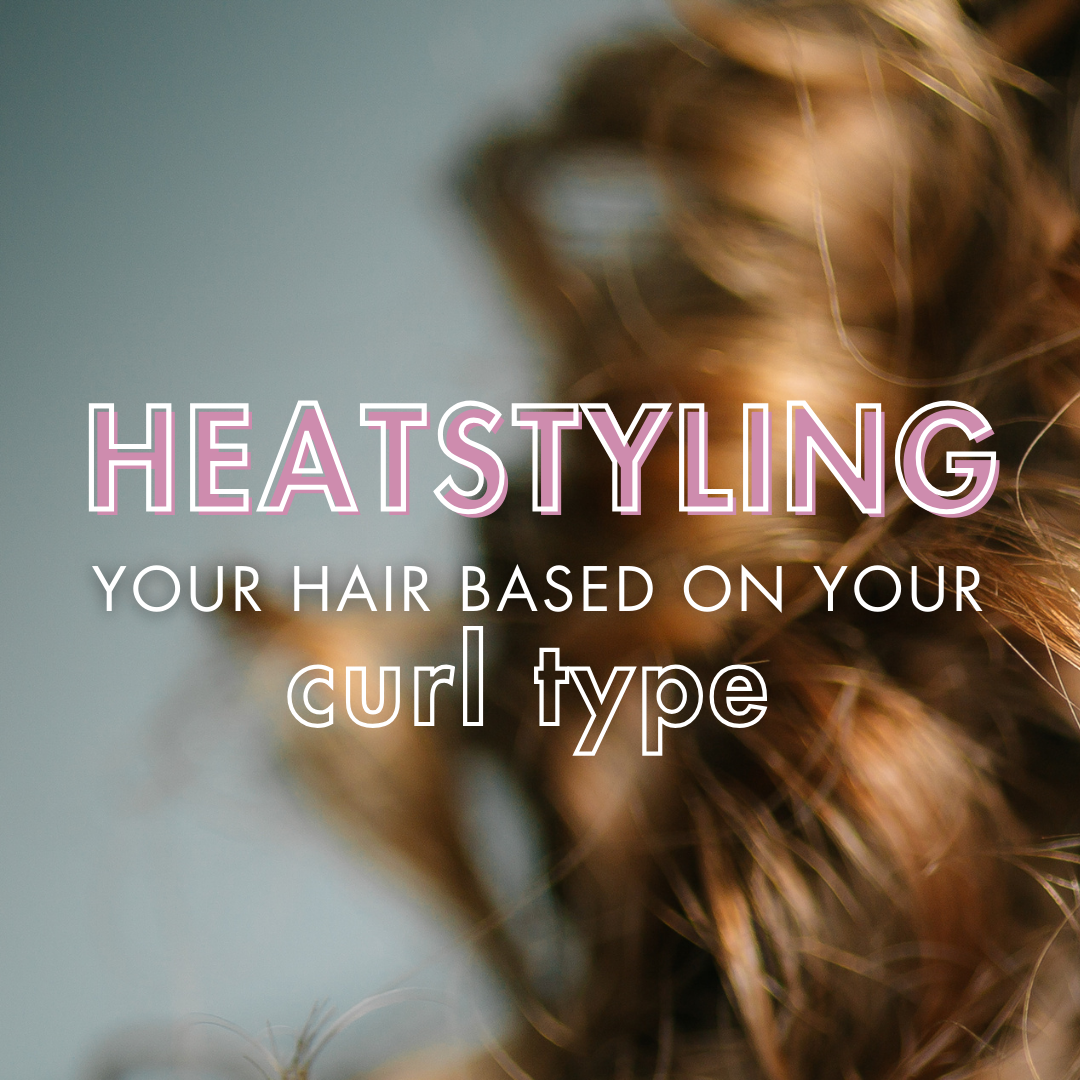 Heat Styling for Type 2, 3, and 4 Hair: What to Know for Every Curl Ty